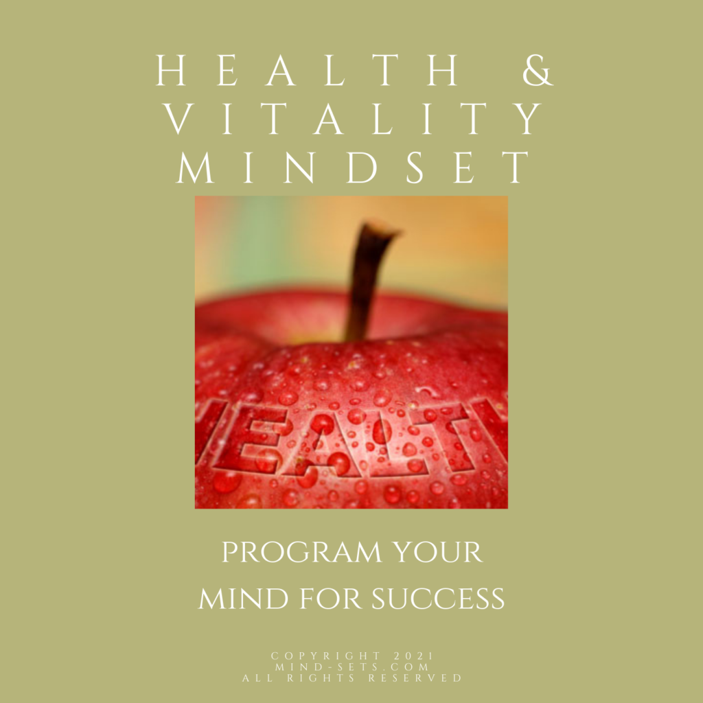 Health & Vitality Mindset - MIND-SETS