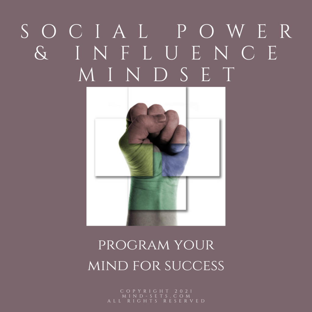 Social Power & Influence Mindset - MIND-SETS