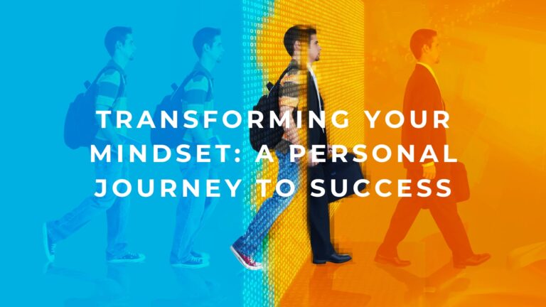 Transforming Your Mindset: A Personal Journey to Success - MIND-SETS